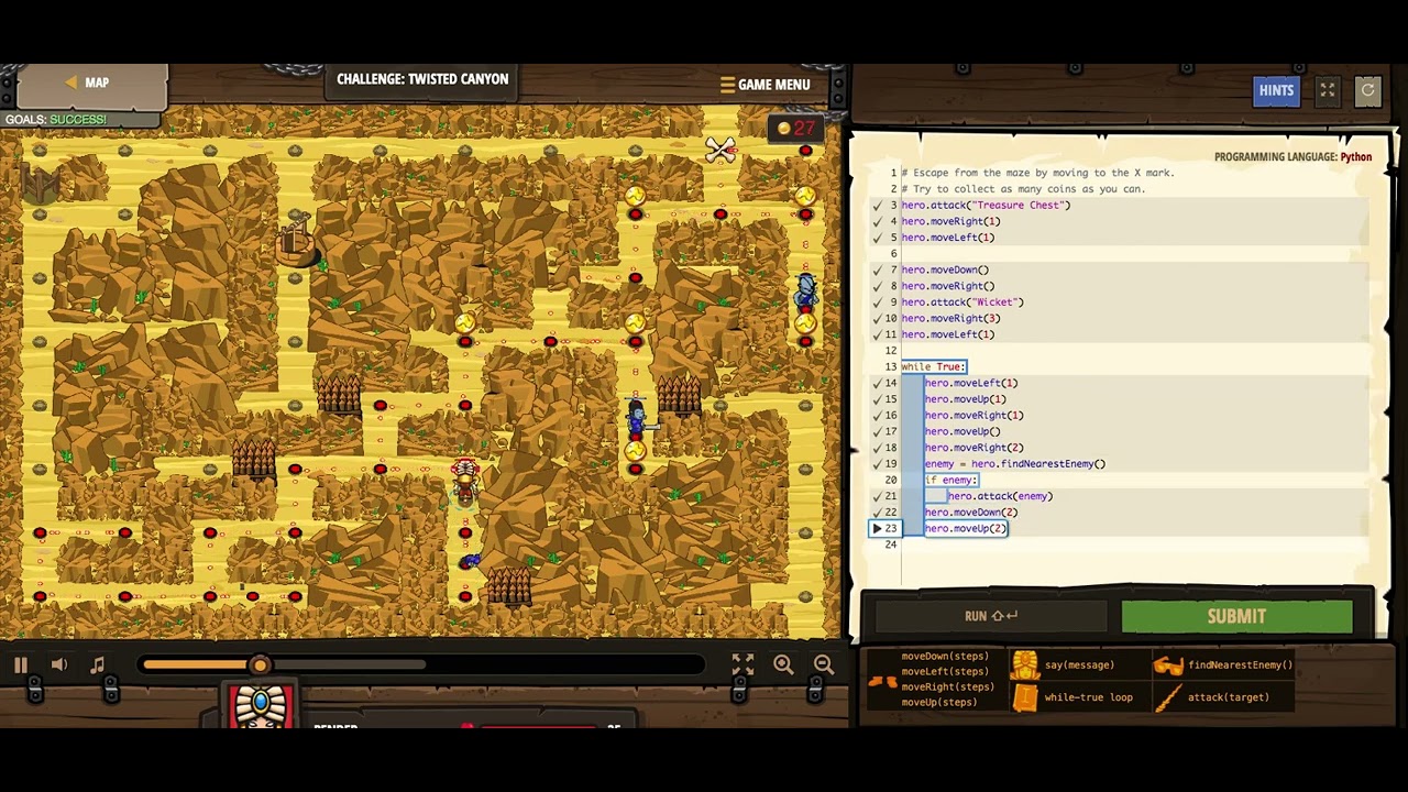 CodeCombat Twisted Canyon | Python | while loop