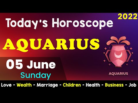 Aj Ka Din Kaisa Rahe Ga | Aquarius Daily Horoscope | Horoscope Today | Aj Ka Din | 05 June 2022