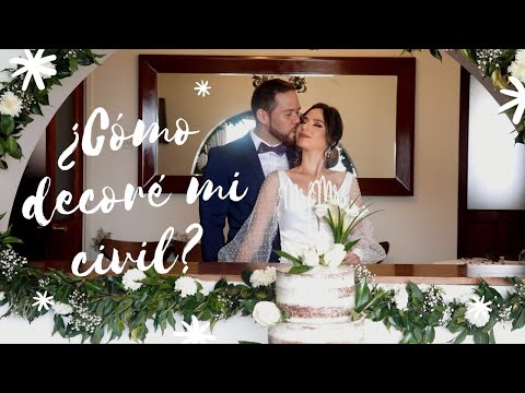 DIY: CÓMO DECORE MI BODA CIVIL? | VLOG: Lo hacemos todo nosotros!