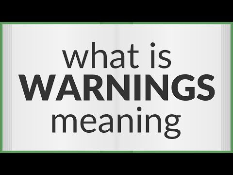 Warnings | meaning of Warnings