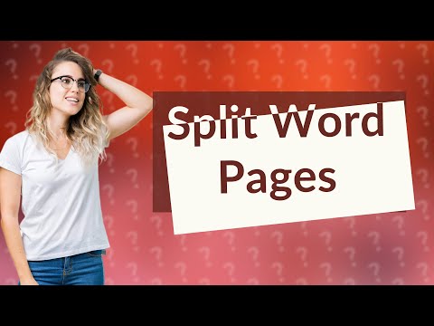 How do I split a Word document into one page?