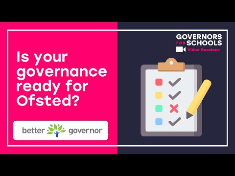 Is your governance ready for Ofsted? (With Better Governor)