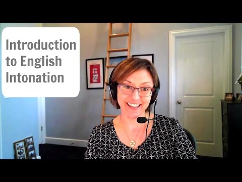 English Pronunciation Tutorial: Introduction to Intonation in American English