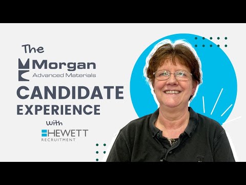 Morgan Advanced Materials - Candidate Experience
