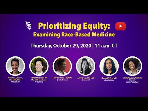 Examining Race-Based Medicine | Prioritizing Equity