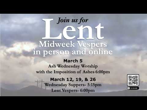 The Season of Lent & Ash Wednesday