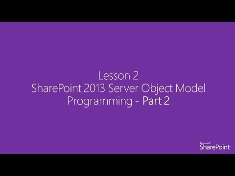[Arabic] 2. SharePoint 2013 Server Object Model Programming – Part 2 ...