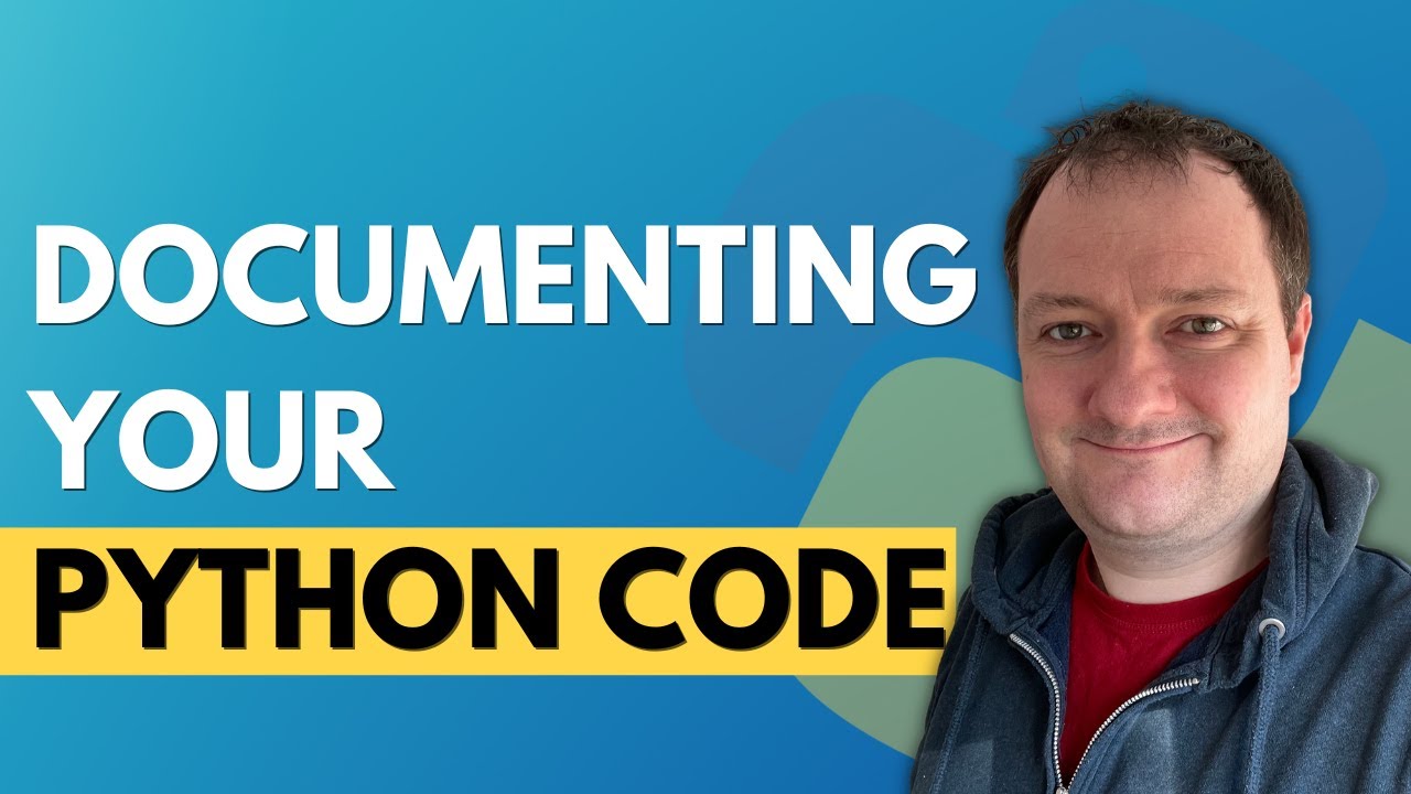 Documenting Your Code with Python - Overview of Comments, Docstrings and Type Hints