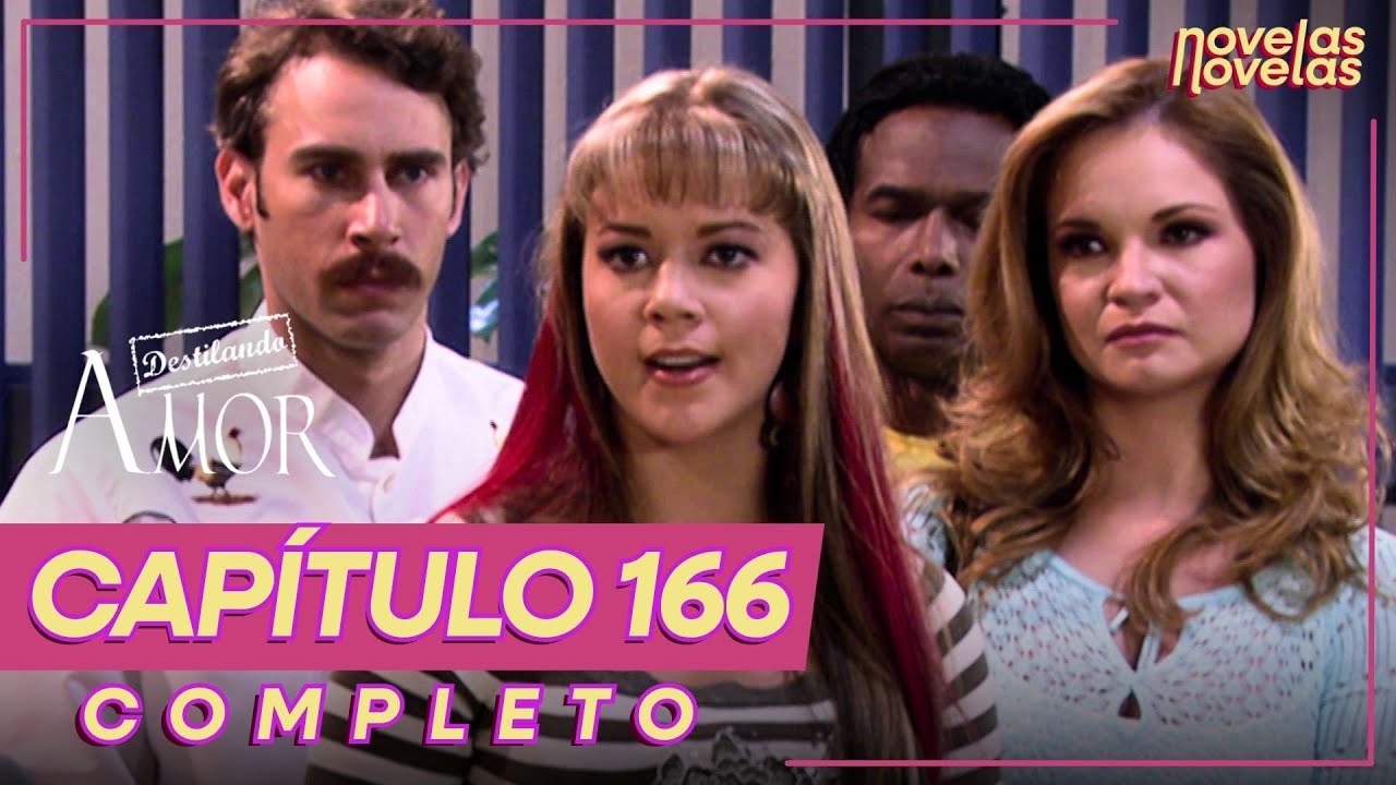 Destilando Amor | Capítulo 166 completo | Sin salida