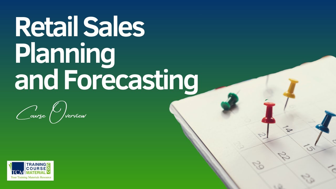 Teach Retail Teams: Sales Forecasting & Planning Made Simple  - Trainer’s Guide to Sales Forecasting