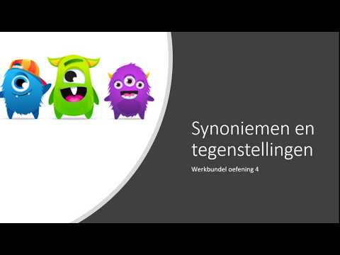Synoniemen en tegenstellingen oefening 4
