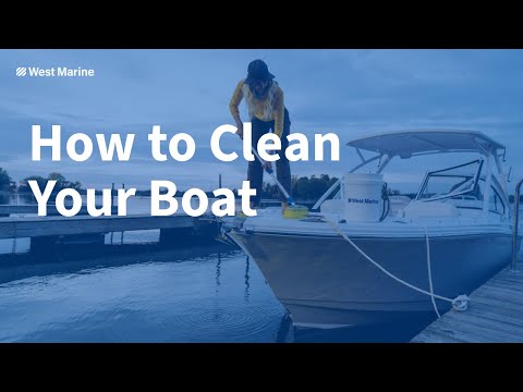 How to Wash Your Boat & Maintain Gelcoat Like a Pro with West Marine