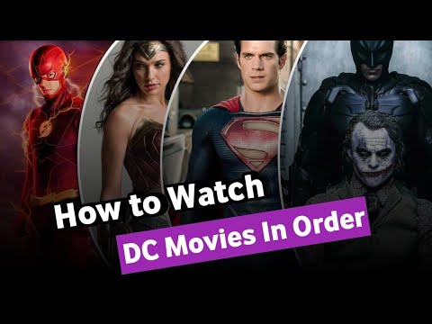 How to Watch DC Universe | DC Movies in Order