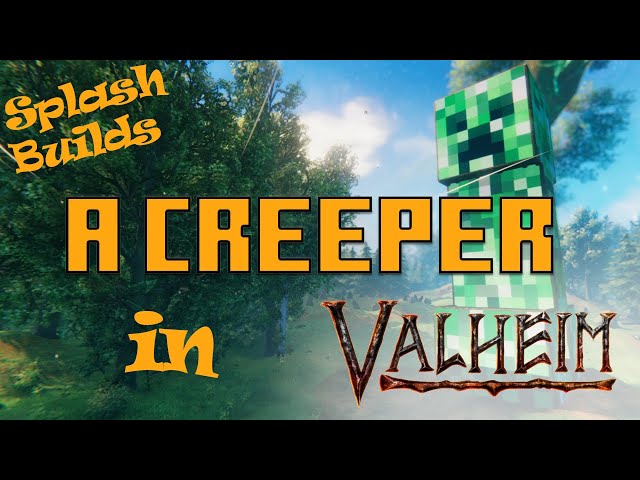 Can a creeper from Minecraft be a base in Valheim? Sure it can! Valheim ...