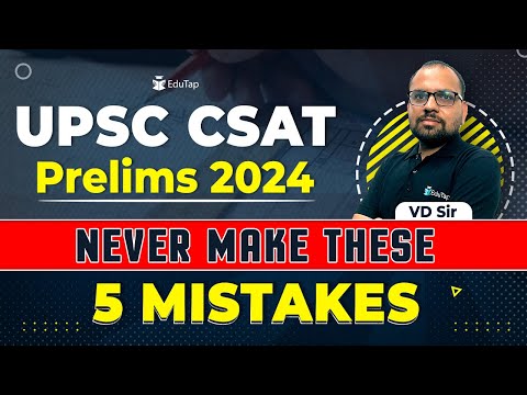 UPSC CSAT Best Strategy Prelims 2024 | CSAT Syllabus Preparation EduTap | Clear CSAT First Attempt