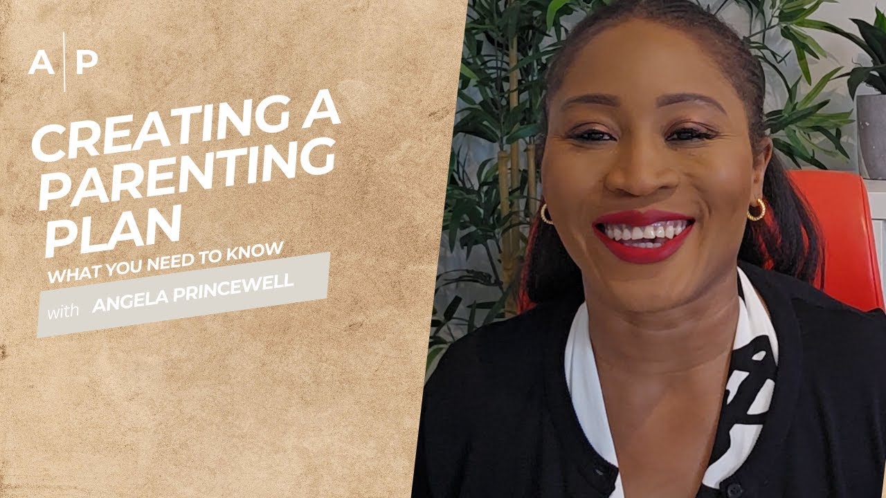 Creating a Parenting Plan | What You Need to Know