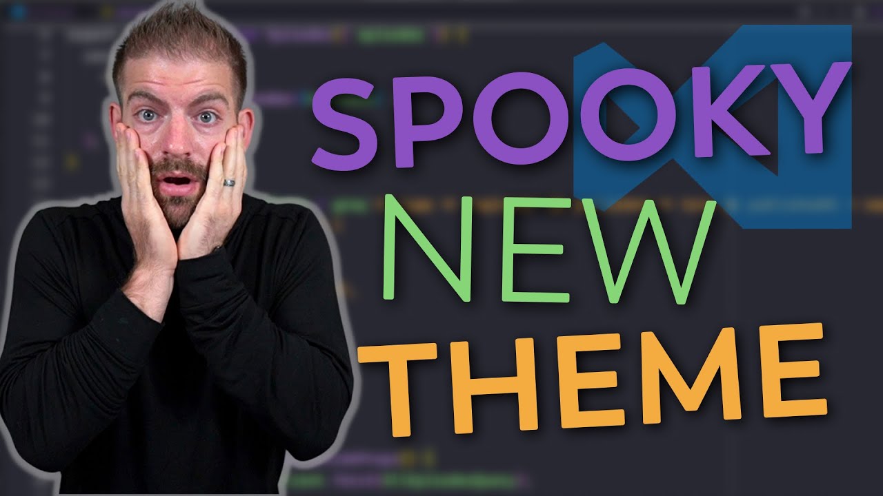 BRAND NEW VS Code Theme for Halloween - It's Spoooooky