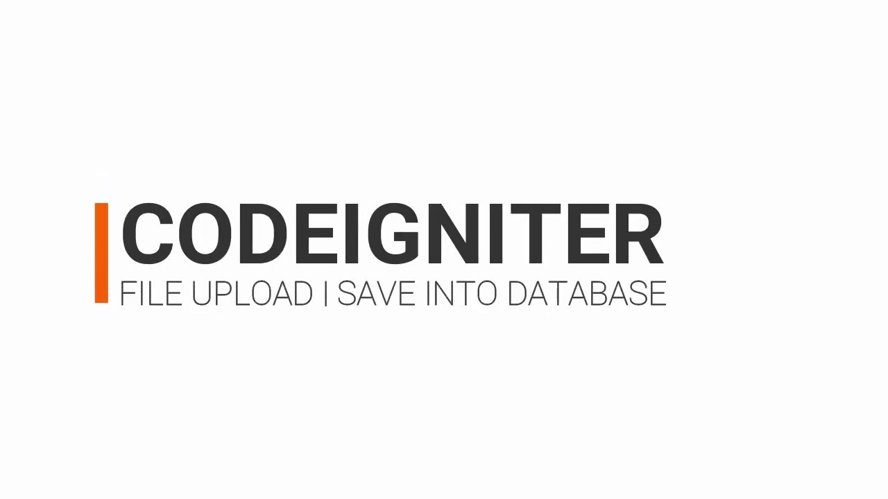 Easy Codeigniter File Upload | Tutorial