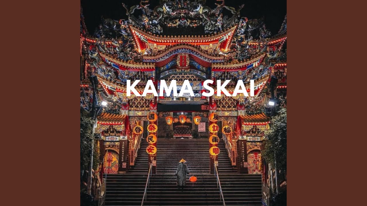 KAMA SKAI