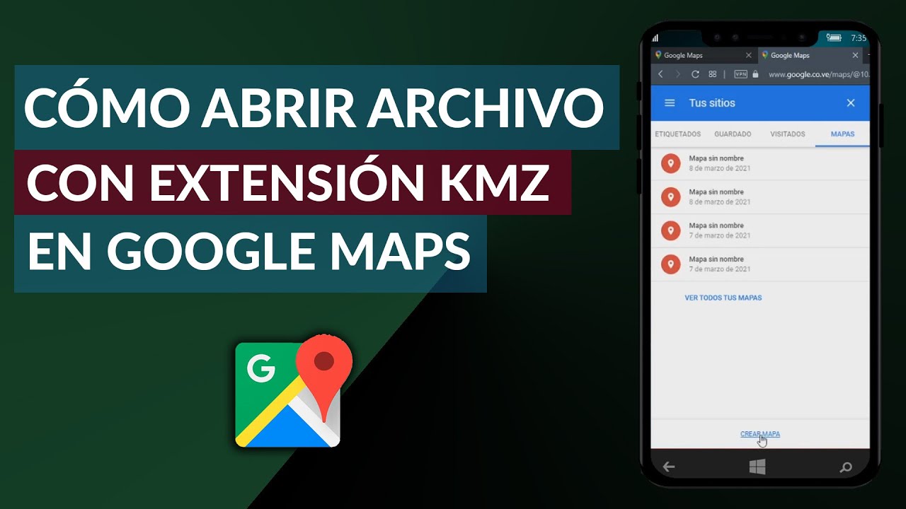 Cómo Abrir un Archivo con Extensión KMZ en Google Maps