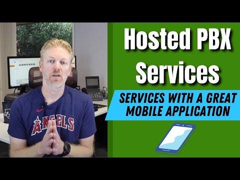 Hosted PBX Services with a Great Mobile Application