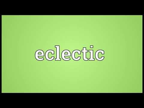 eclectic meaning in English