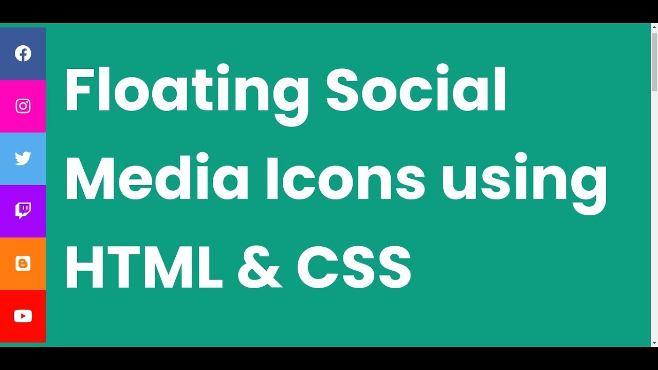 How To Make Floating Social Media Icons using HTML & CSS