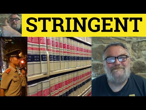 🔵 Stringent Meaning - Stringency Examples - Stringently Defined - GRE Vocabulary