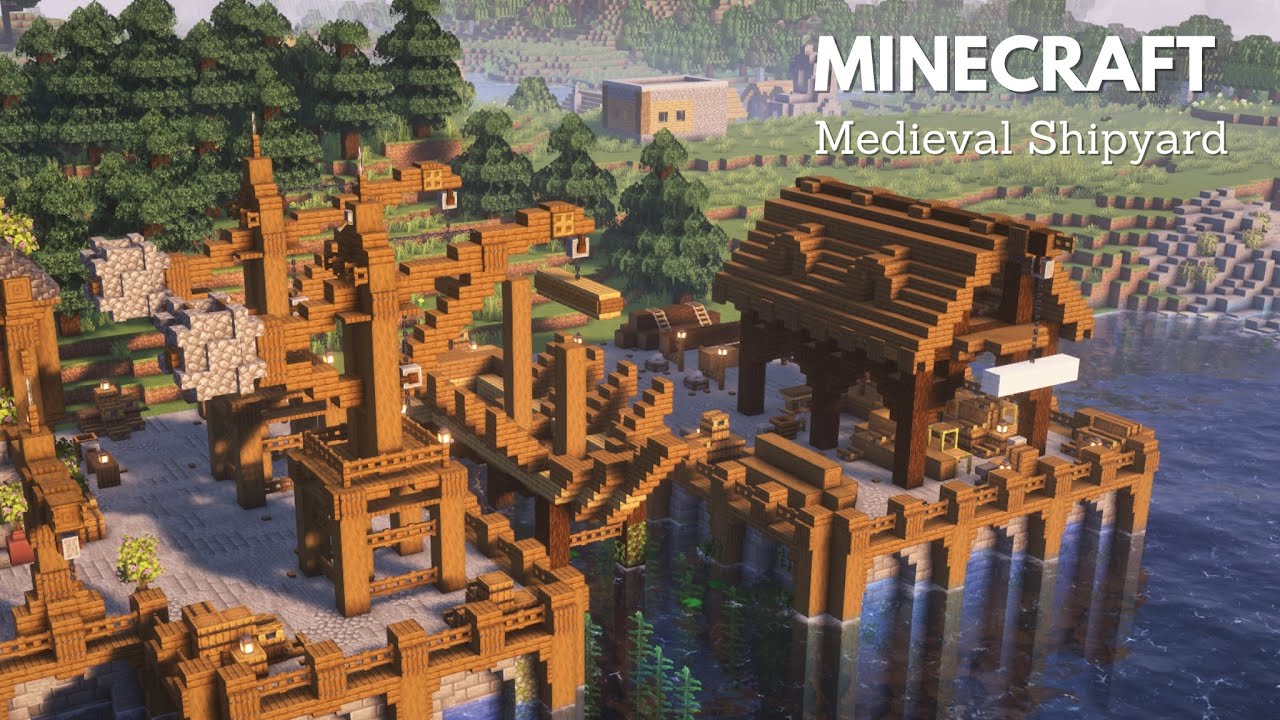 Minecraft: How to build a Medieval Shipyard | Harbor Tutorial ...