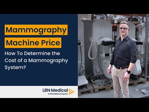 How Much Does a Mammography Machine Cost? - LBN Medical