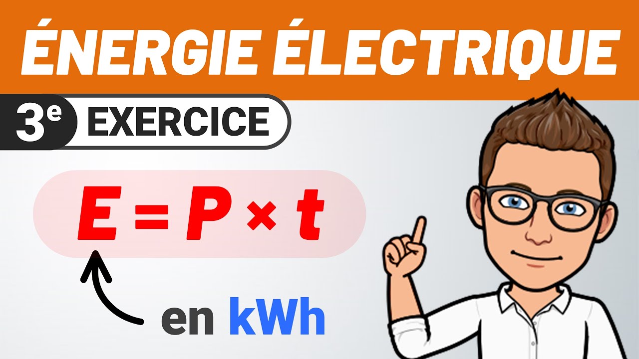 Comment calculer l'ÉNERGIE ÉLECTRIQUE ? ✏️ Exercice | 3e | Physique