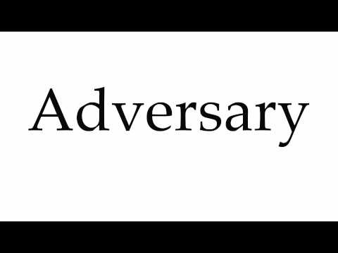 How to Pronounce Adversary
