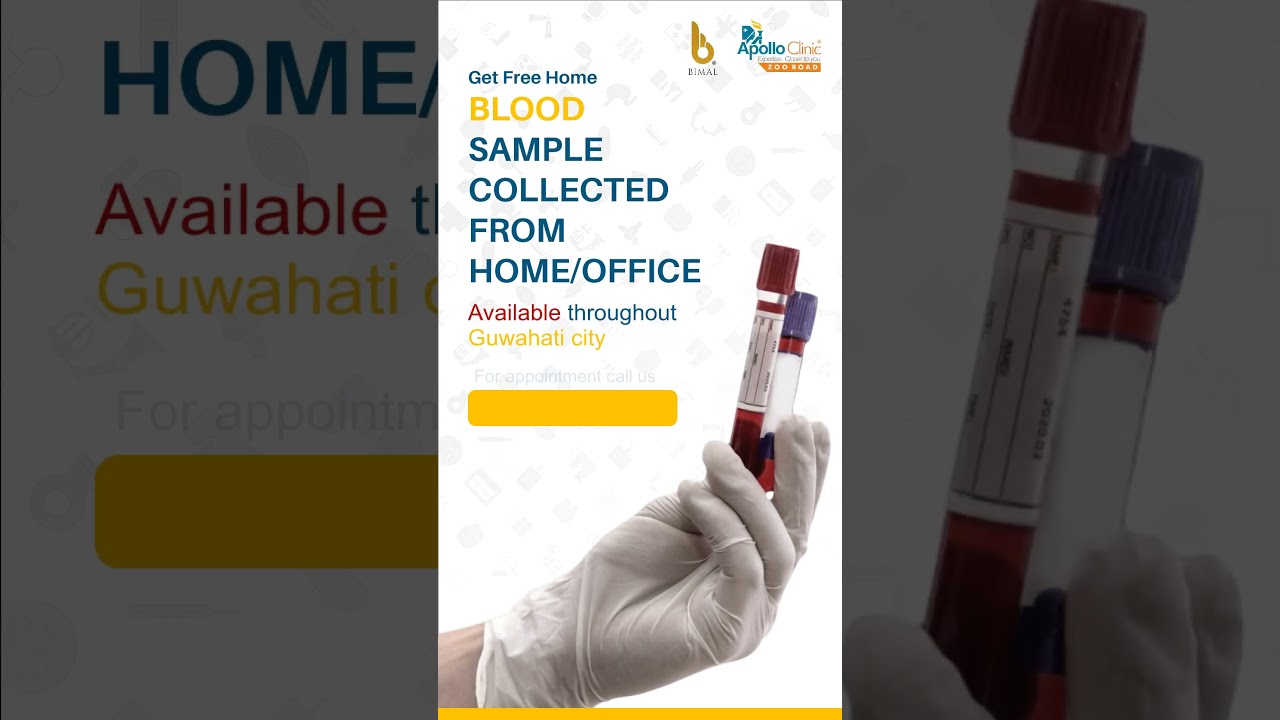 Free Home Blood Sample Collection | Apollo Clinic Zoo Road | Chitraban Enclave