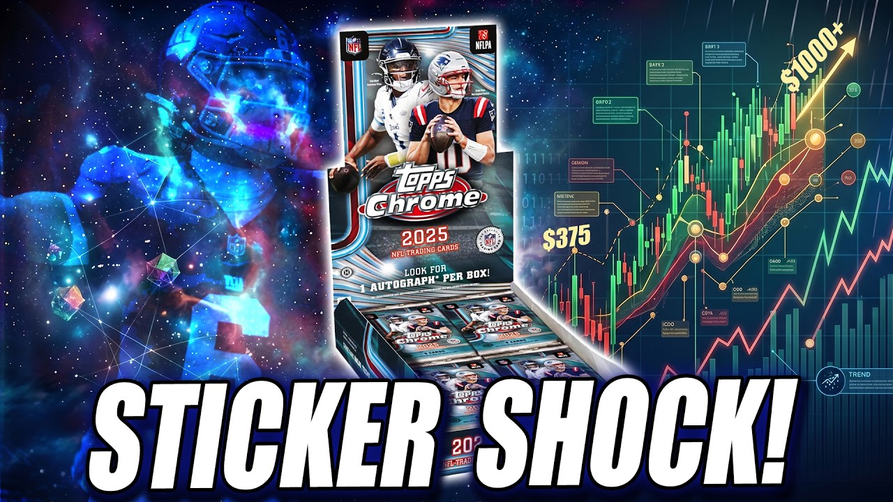 STICKER SHOCK!! | 2025 Topps Chrome NFL Hobby Box Review