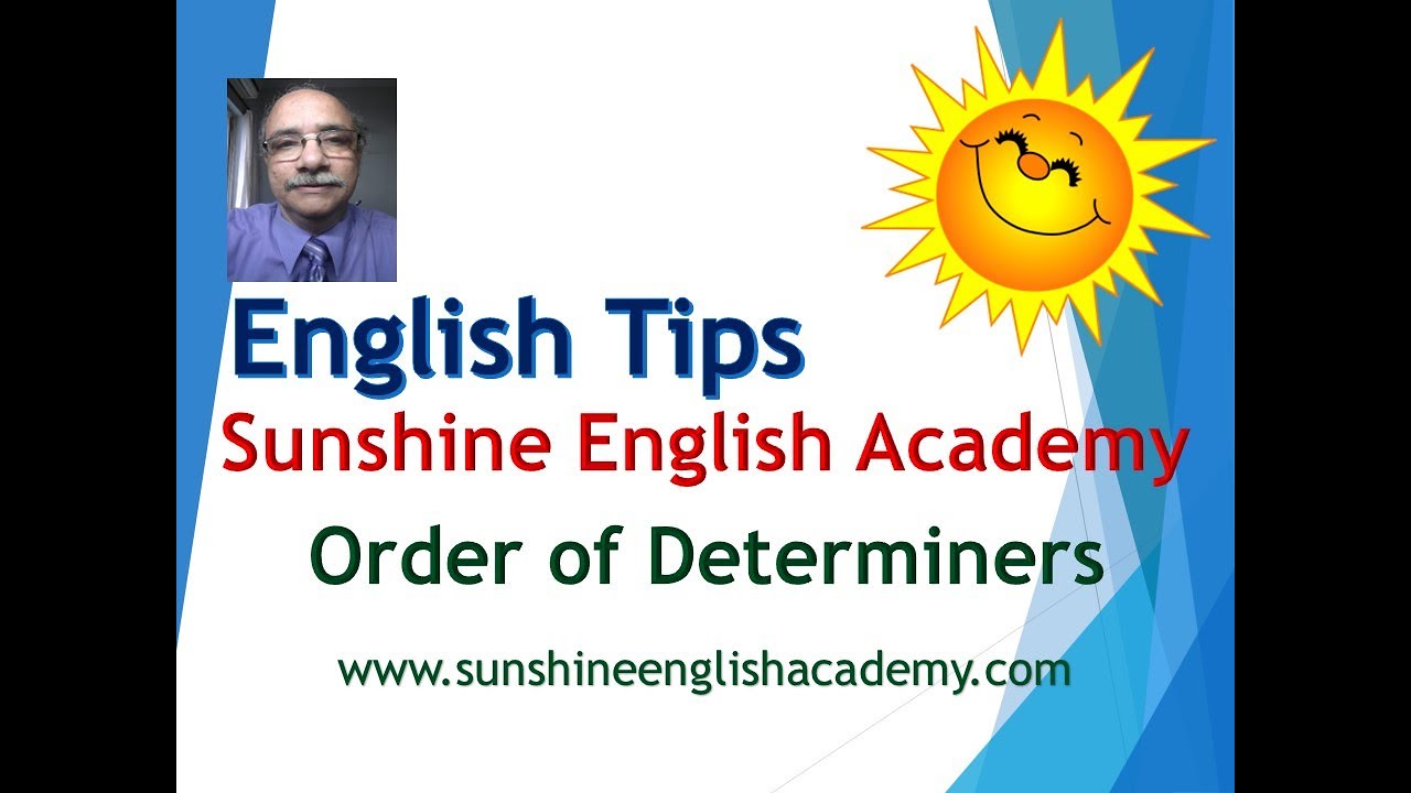 English Tips - Order of Determiners