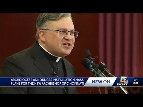 Archdiocese announces installation mass plans for new Archbishop of Cincinnati