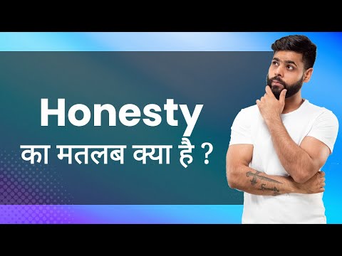 Honesty: Hindi Meaning with Examples & Synonyms | ईमानदारी Ka Matlab 📚
