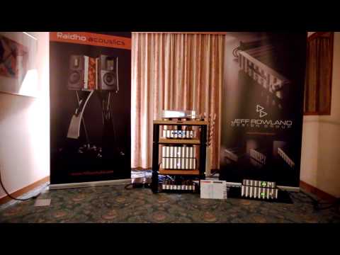 Audio Show 2013 Raidho Acoustics Jeff Rowland