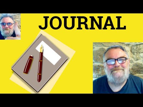 😎 Journal Meaning - Journal Definition - Journal Defined - Journal Means - Journal Examples