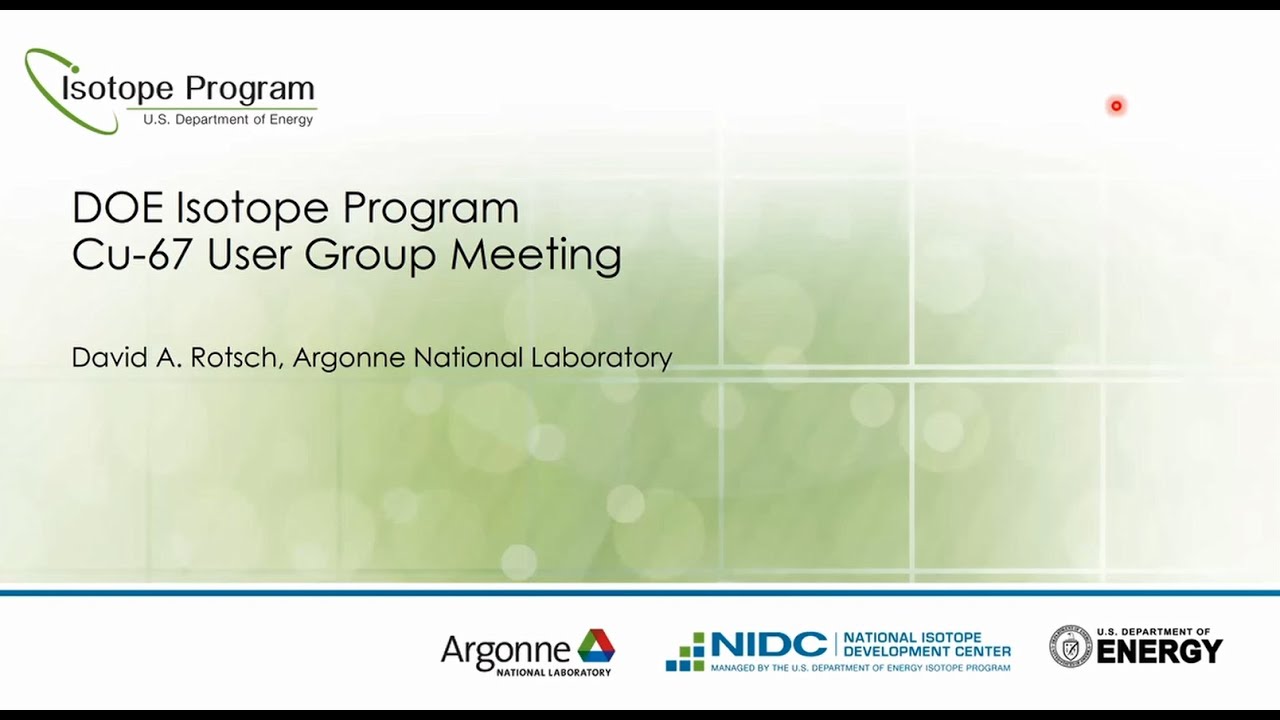 2021 Copper-67 User Group Meeting - DOE Isotope Program