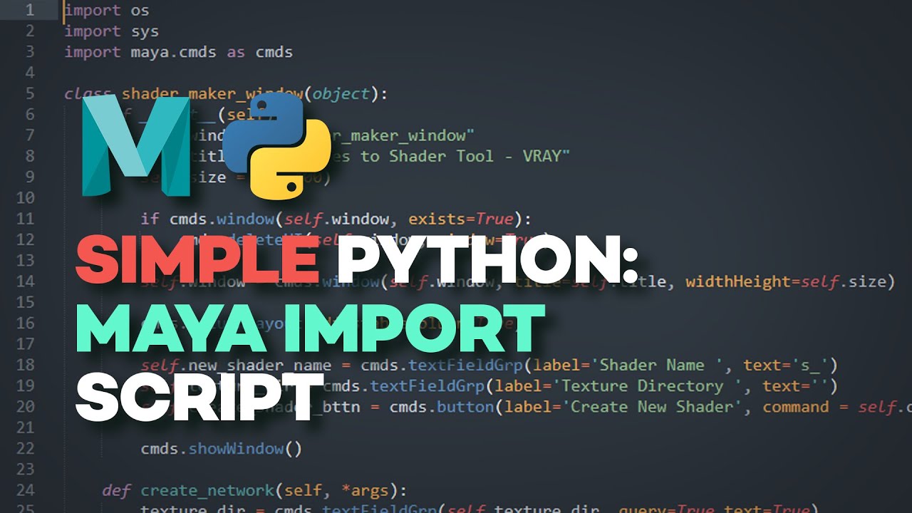 Automate Import into Maya - Simple Python