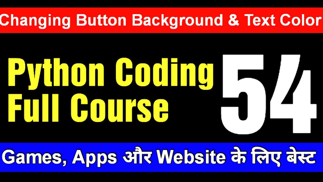 Tkinter GUI Tutorial - Python GUI Coding for Beginners (Changing Color of Button and Text)