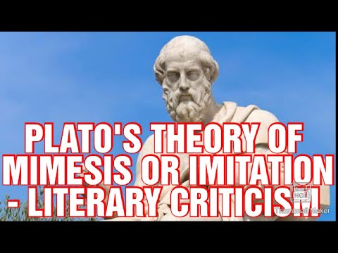PLATO'S THEORY OF MIMESIS OR IMITATION- GRECO ROMAN LITERARY CRITICISM