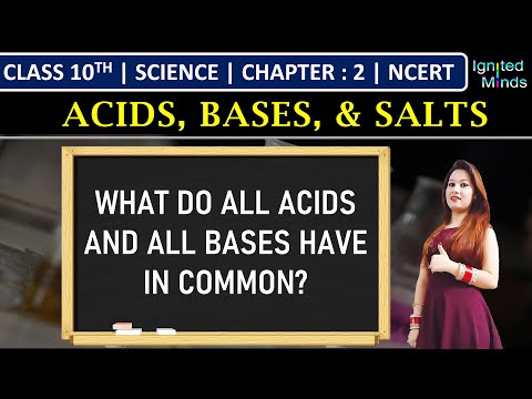 Acids, Bases and Salts- What do all Acids and all Bases have in Common ...