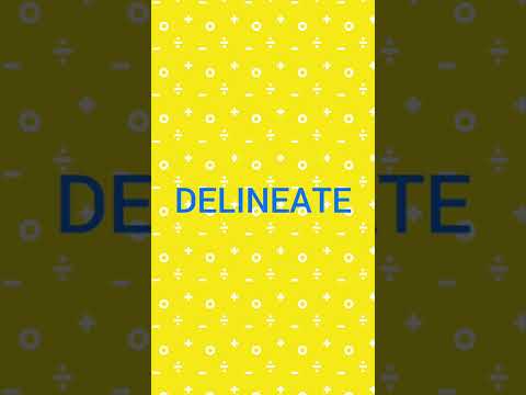 Learnology: How to pronounce "Delineate"