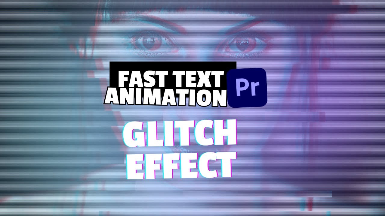 Creating Glitch Text Effects in Premiere Pro: Step-by-Step Guide