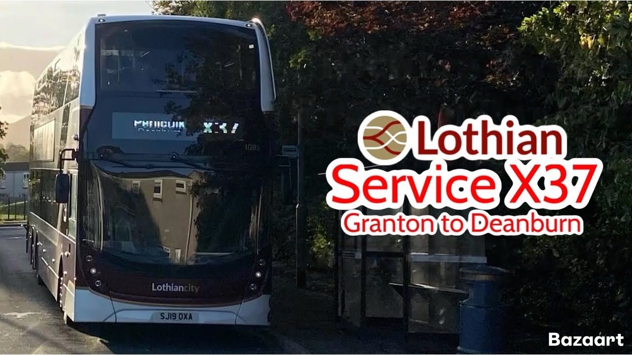 FRV | Lothian Buses Service X37 Granton - Deanburn | E400XLB 1085 SJ19 OXA (29/9/23)