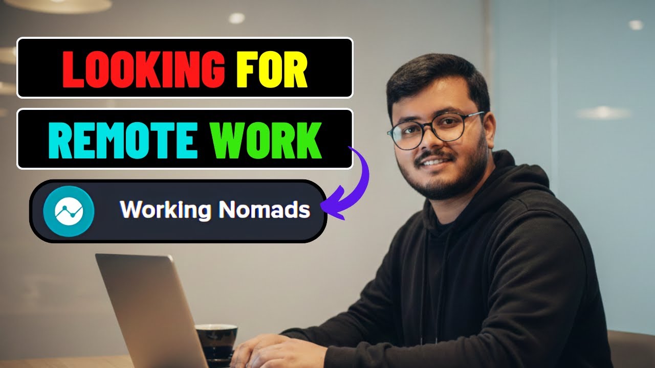 Working Nomads Remote Jobs Guide 2025 | How to Find Remote Work for Beginners