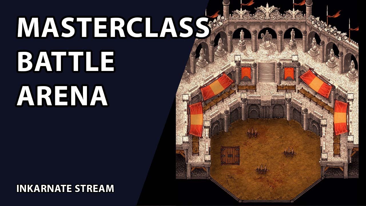 Masterclass: Battle Arena | Inkarnate Stream
