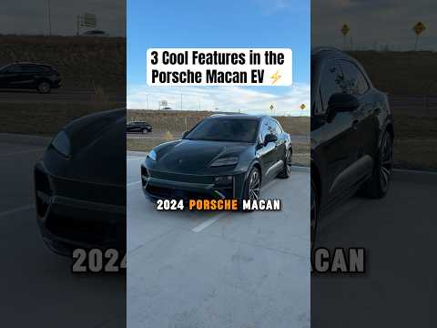 3 Cool Features in the 2024 Porsche Macan EV! ๐ฒ